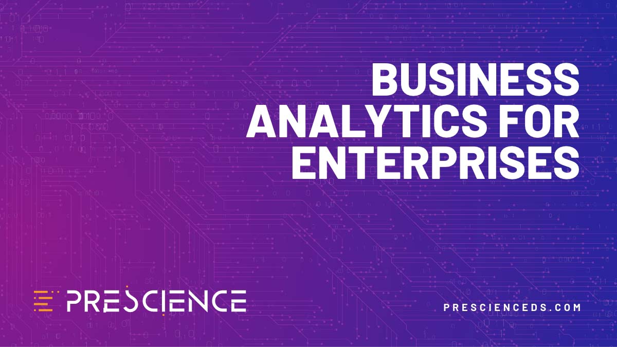 Data Analytics Service Providers in India | Prescience Decision ...